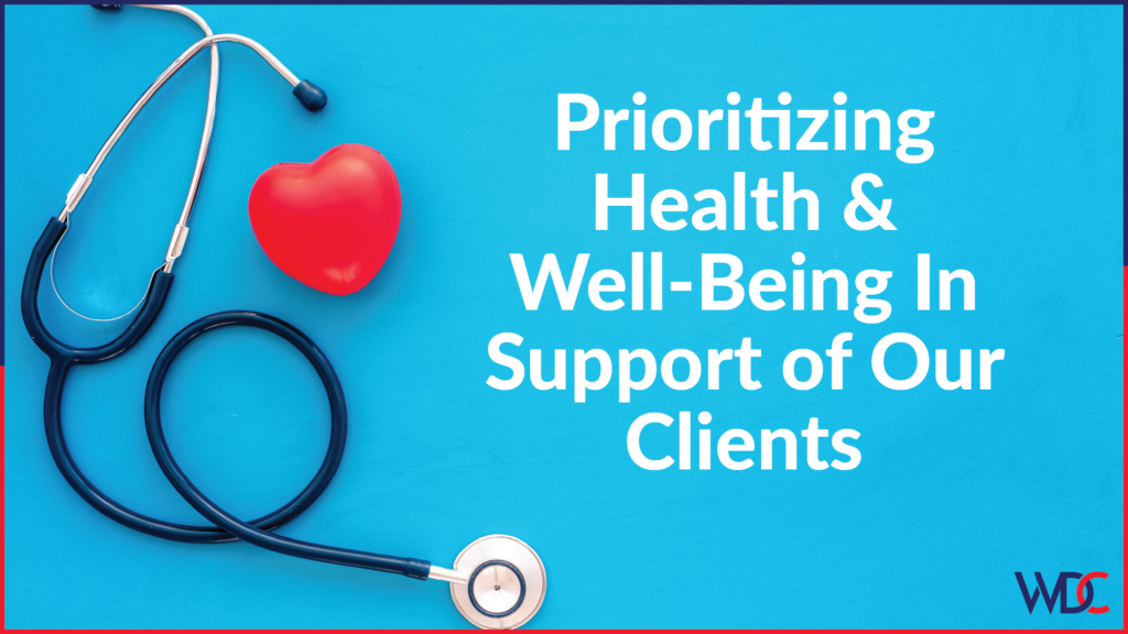 Prioritizing Health & Well-Being In Support of Clients | GovSuccess